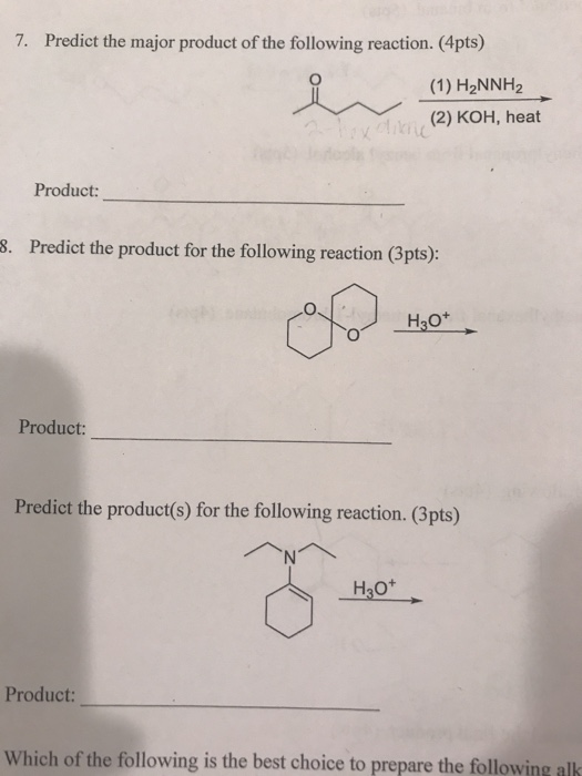 Solved P h r preaction. (iptsy (1) H2NNH2 (2) KOH, heat | Chegg.com