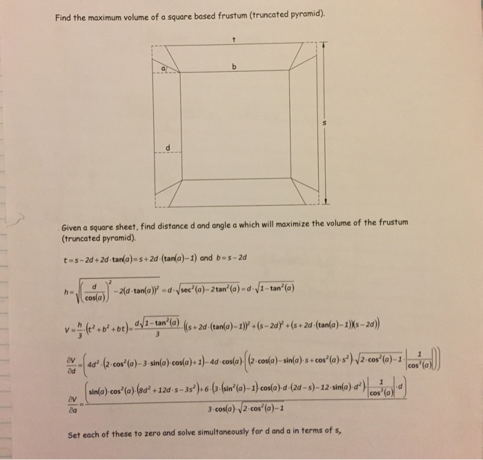 Solved Find the maximum volume of a square based frustum | Chegg.com