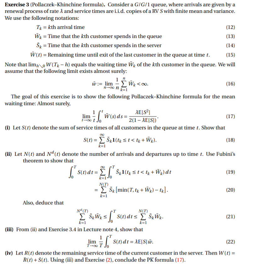 Exercise 3 (Pollaczek-Khinchine formula). Consider a | Chegg.com
