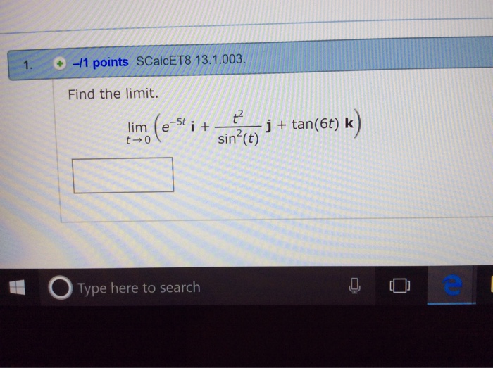 Solved 1. -11 points SCalcET8 13.1.003. Find the limit. ance | Chegg.com