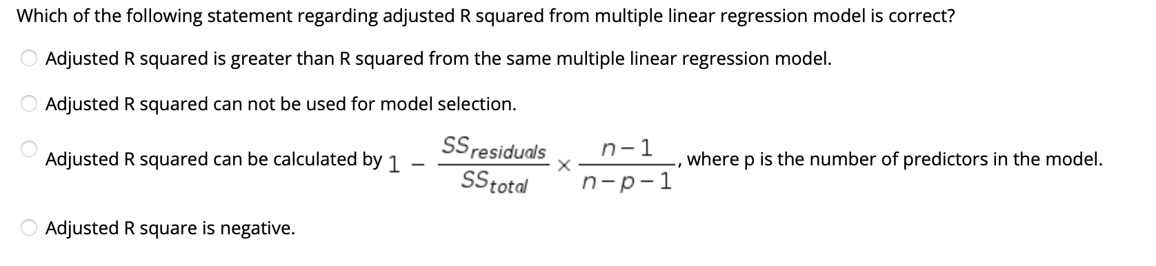 Solved Which Of The Following Statement Regarding Adjusted R 
