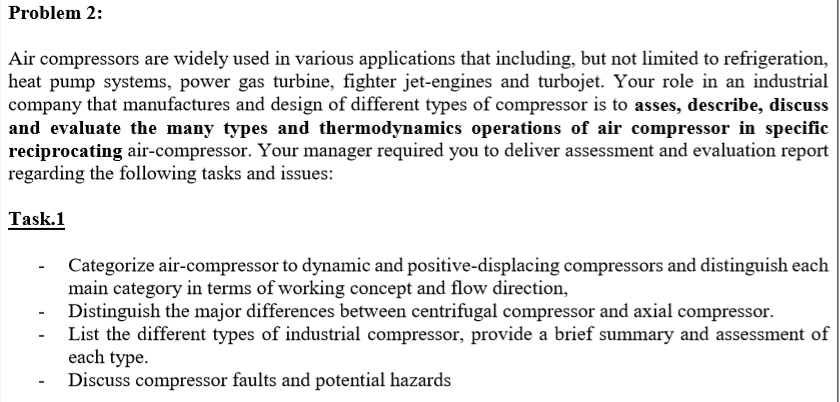 Solved Problem 2: Air compressors are widely used in various | Chegg.com