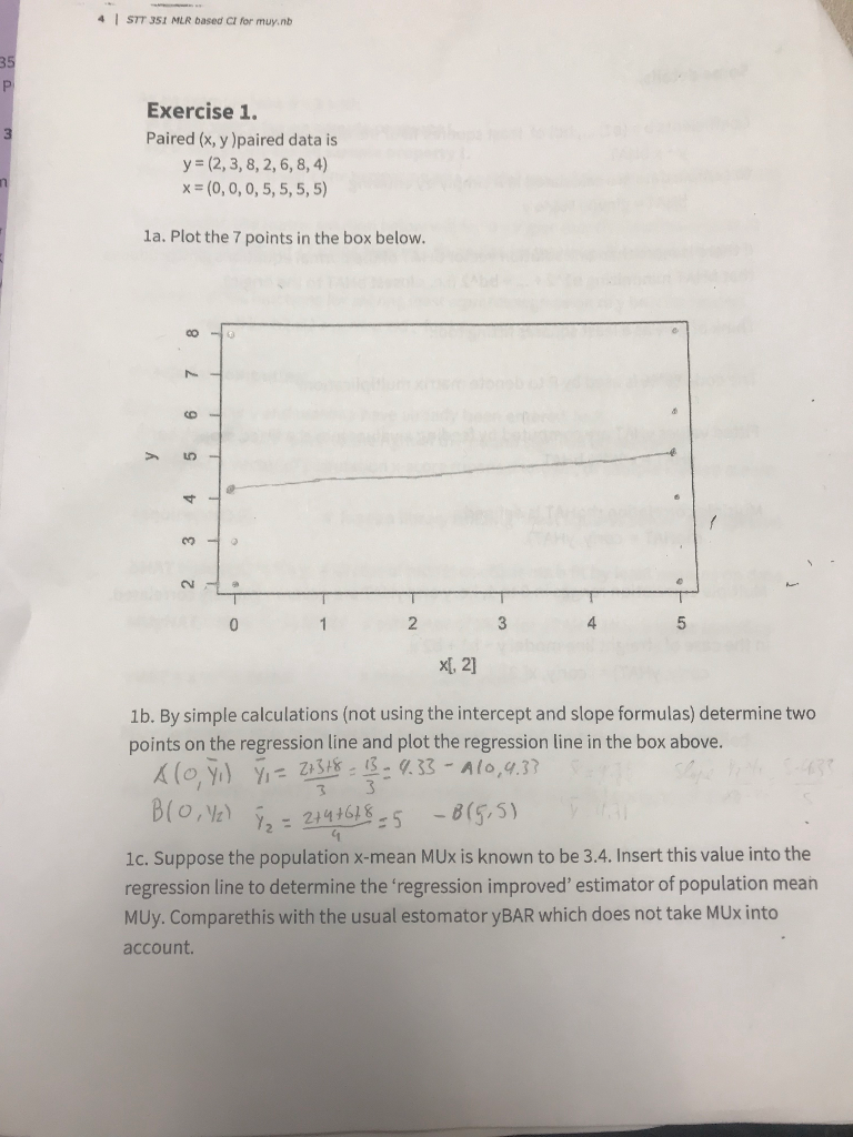 Solved 4 I STT 351 MLR based CI for muy.nb Exercise 1. | Chegg.com