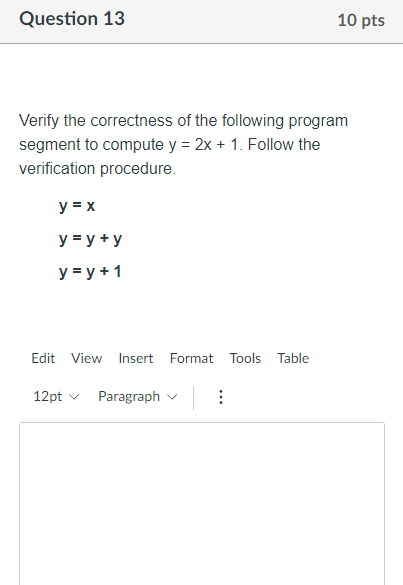 Solved Question 13 10 pts Verify the correctness of the | Chegg.com
