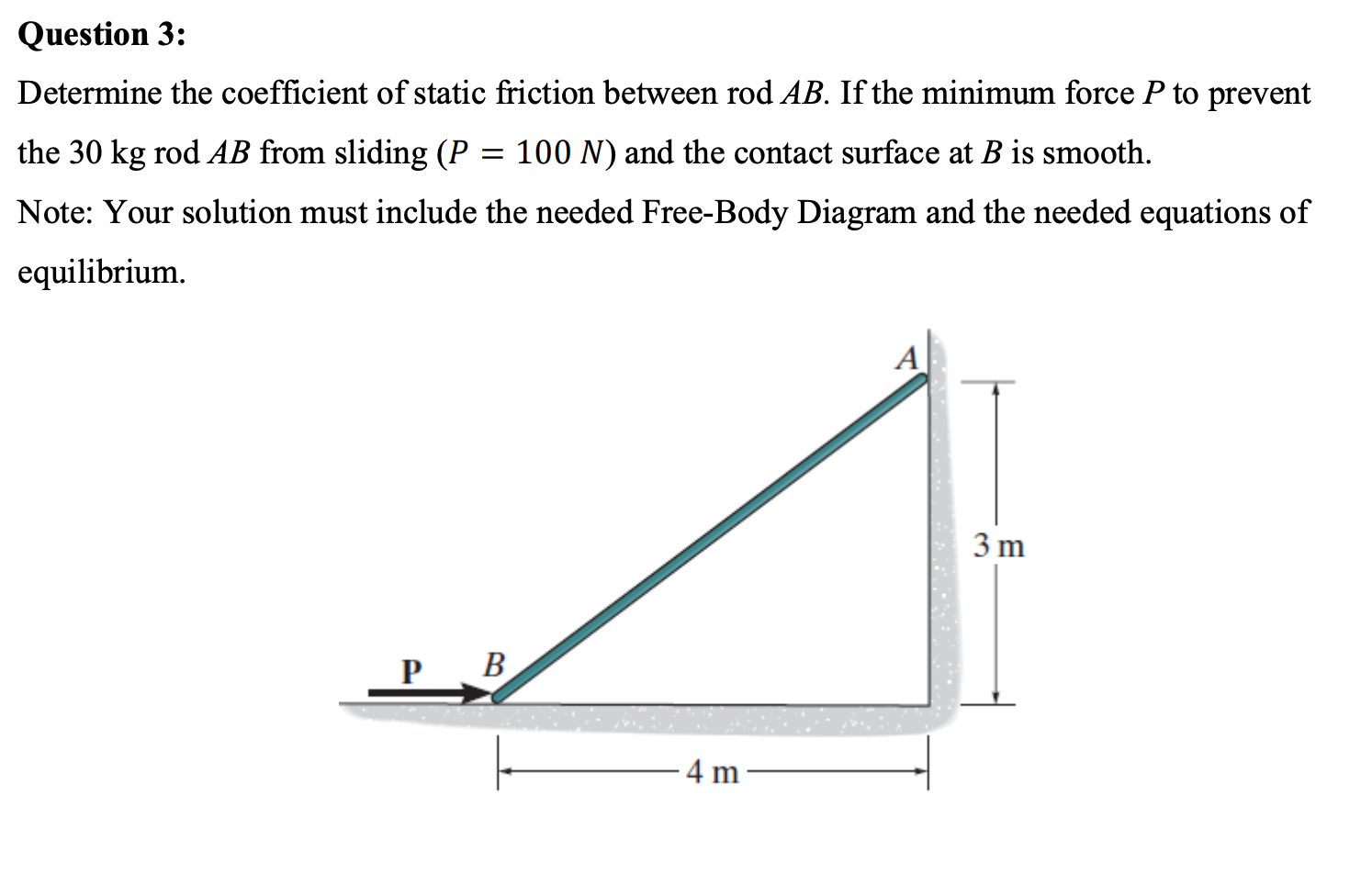 Solved Question 3: Determine the coefficient of static | Chegg.com