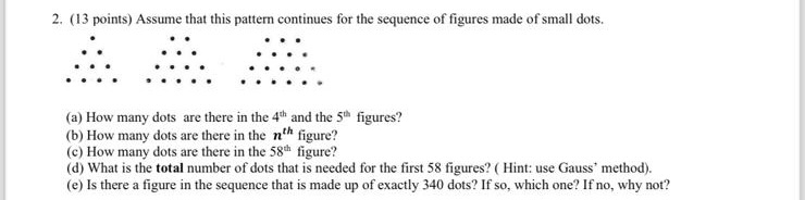 Solved 2. (13 points) Assume that this pattern continues for | Chegg.com