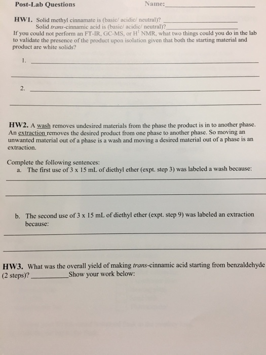 Solved Post-Lab Questions Name: HW1. Solid methyl cinnamate | Chegg.com