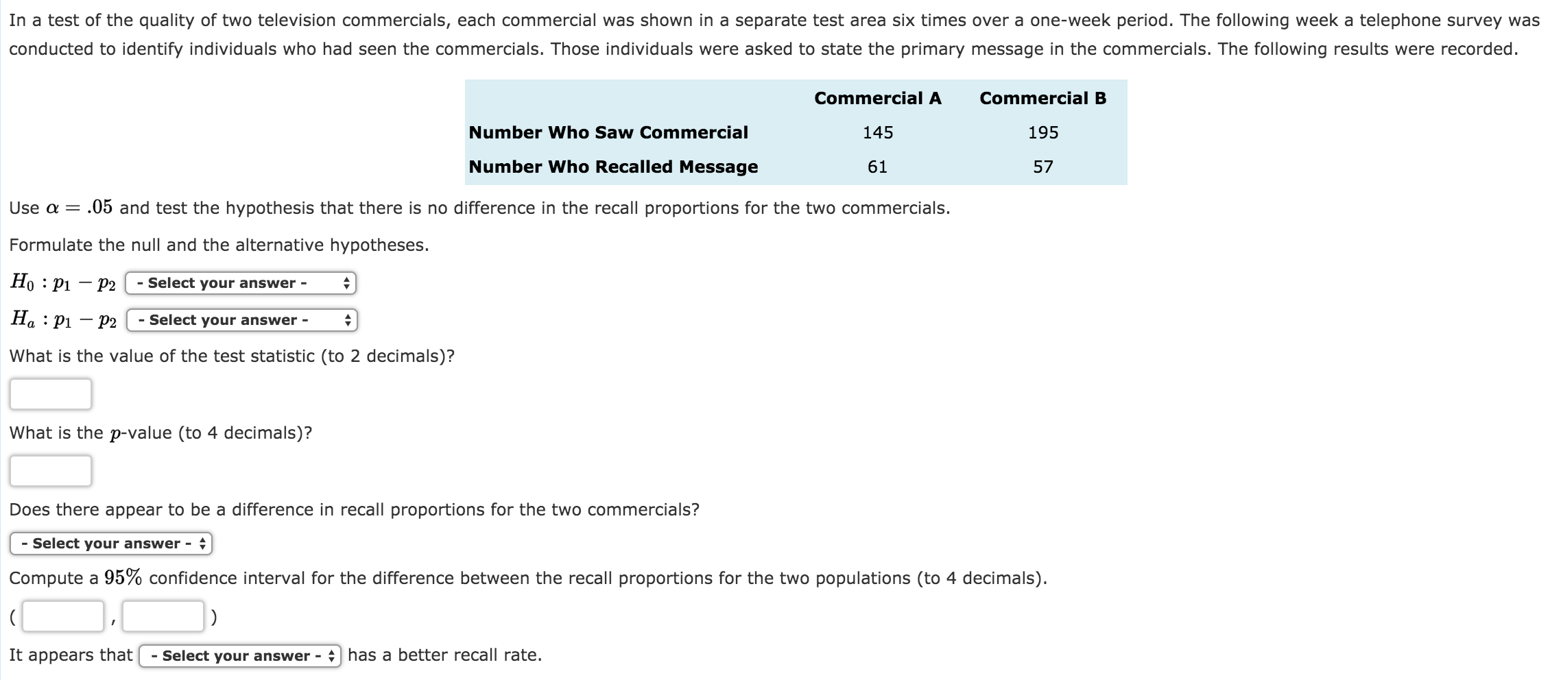 Solved In a test of the quality of two television | Chegg.com