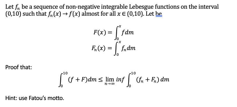 Solved Let fn be a sequence of non-negative integrable | Chegg.com