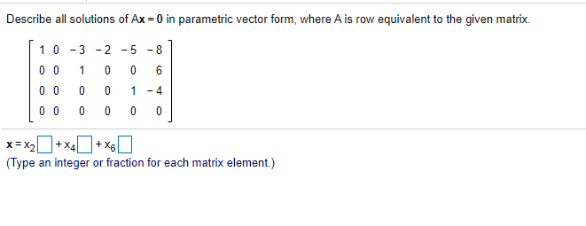 Solved Determine if the columns of the matrix span R4. 21 6 | Chegg.com