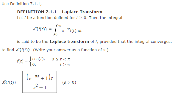 Solved DEFINITION 7.1.1 Laplace Transform Let f be a | Chegg.com