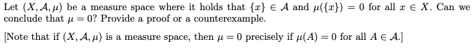 Solved Let X A μ Be A Measure Space Where It Holds That