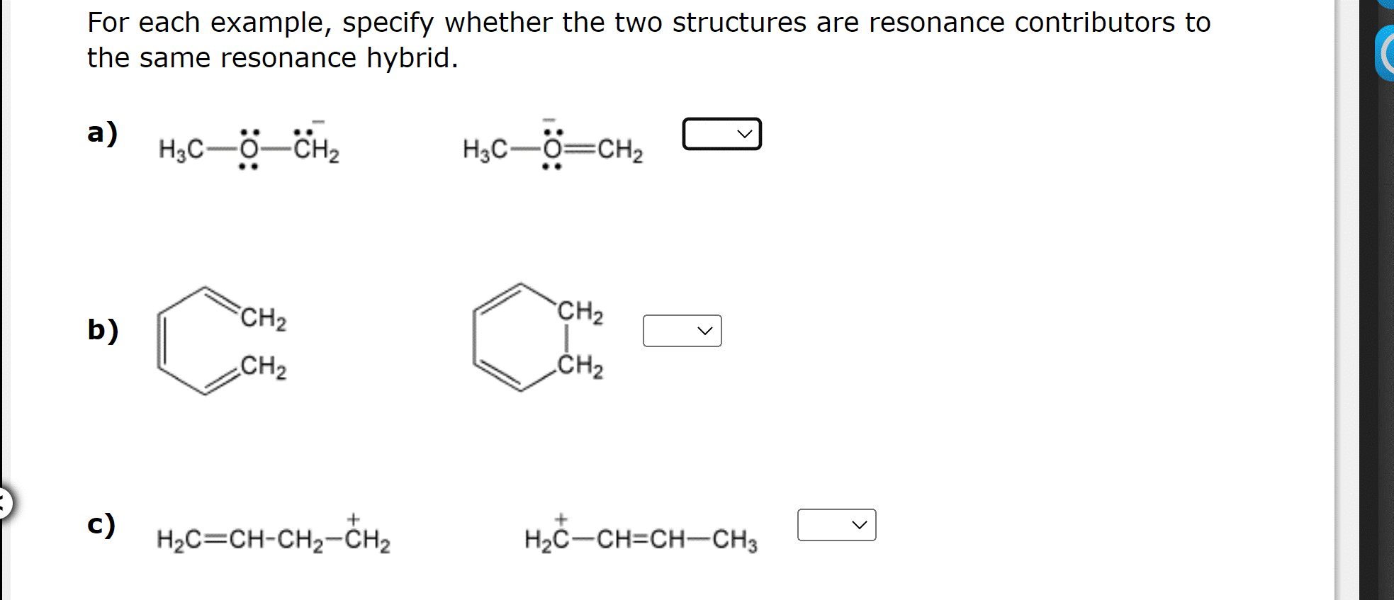 Solved For each example, specify whether the two structures | Chegg.com
