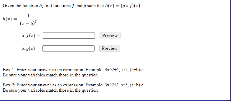 Solved Given the function h, find functions f and g such | Chegg.com