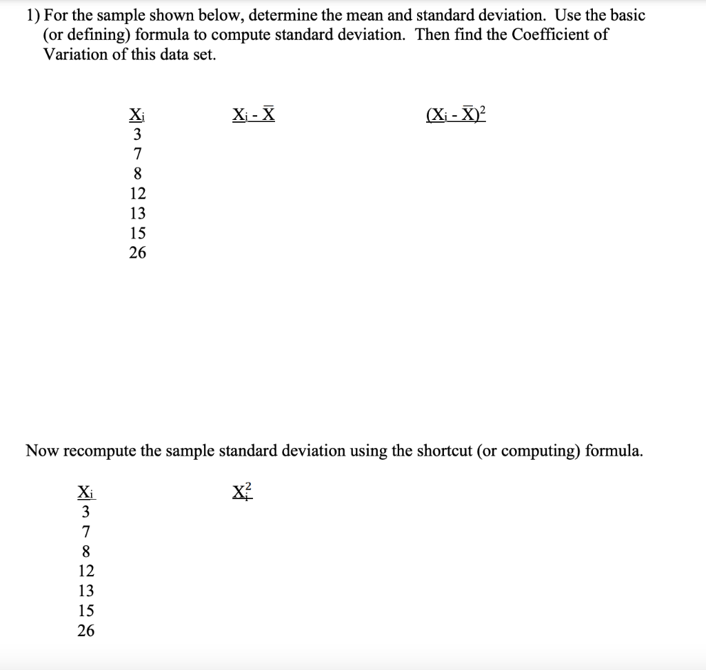 Solved 1) For the sample shown below, determine the mean and | Chegg.com