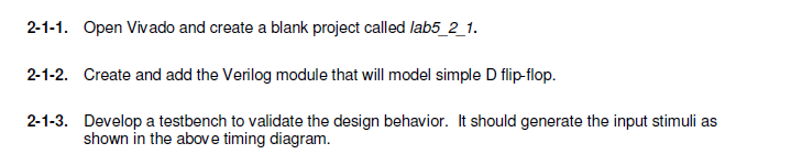 Solved 2-1. Model a D flip-flop using behavioral modeling. | Chegg.com