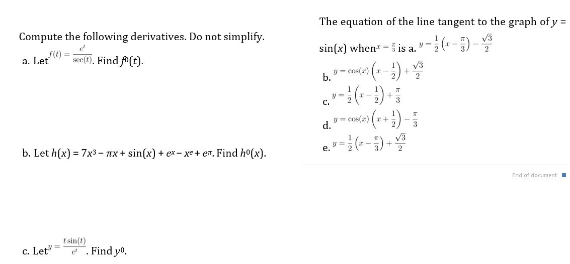 Solved y = Compute the following derivatives. Do not | Chegg.com
