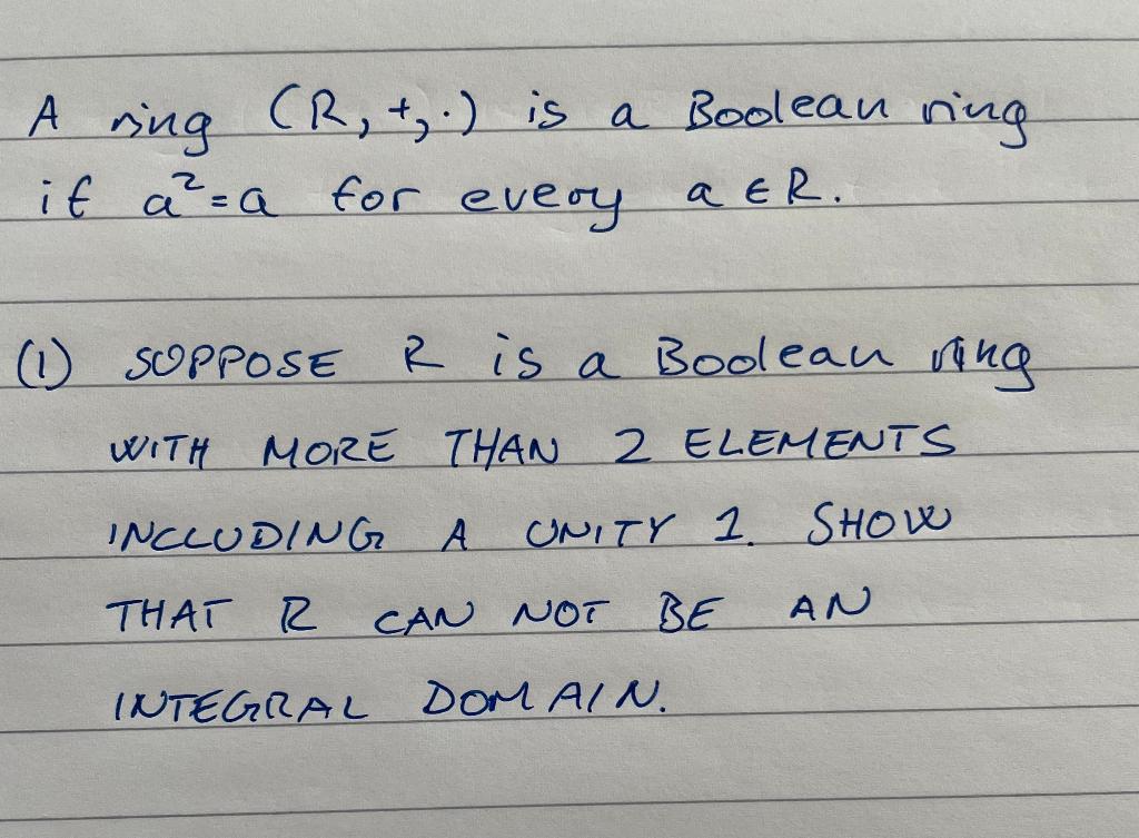 Solved А A Ring R Is A Boolean Ring It A A For 