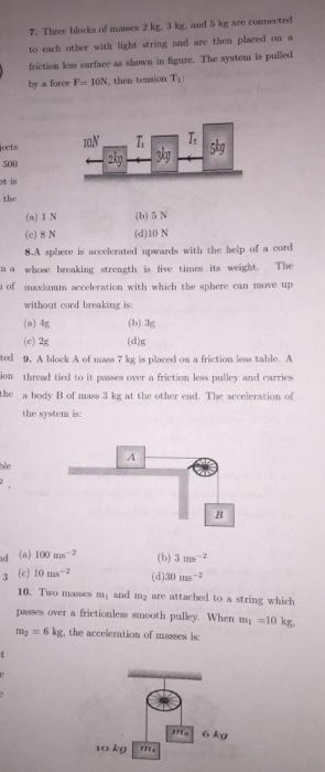 Solved 7. Three blocks of masses 2 kg. 3 kg, and 5 kg are | Chegg.com