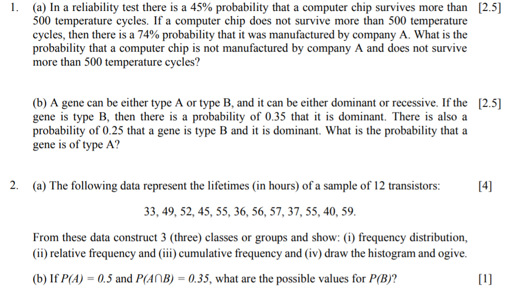 Solved 1. (a) In a reliability test there is a 45% | Chegg.com