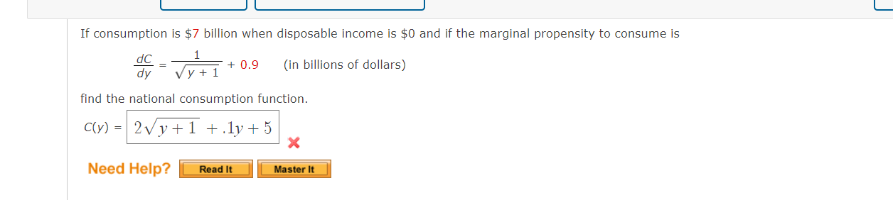 Solved If consumption is $7 billion when disposable income | Chegg.com
