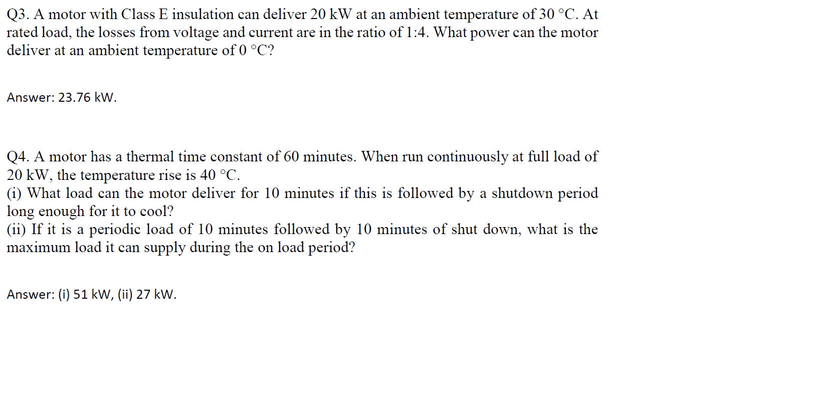 Solved Q3. A motor with Class E insulation can deliver 20 kW | Chegg.com