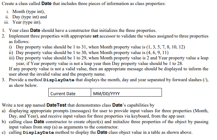 Solved Create a class called Date that includes three pieces | Chegg.com