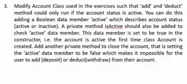 Solved 3. Modify Account Class used in the exercises such | Chegg.com