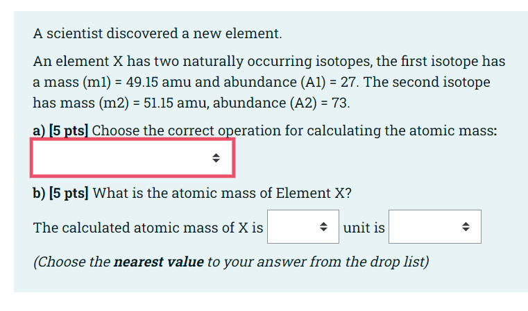 Solved A scientist discovered a new element. An element X | Chegg.com