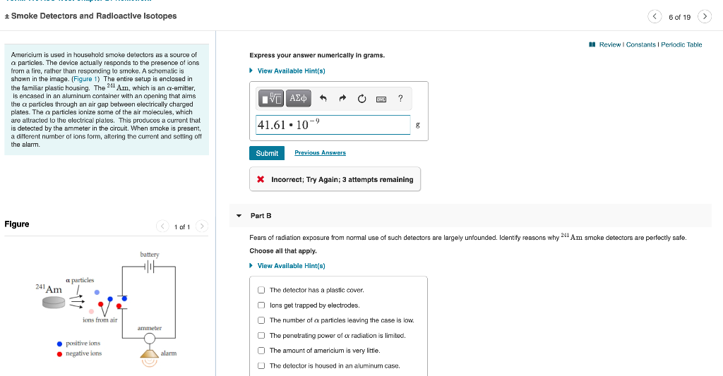 Solved Smoke Detectors and Radioactive Isotopes 6 of 19 > | Chegg.com