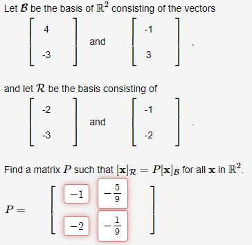 Solved Let B be the basis of R2 consisting of the vectors | Chegg.com
