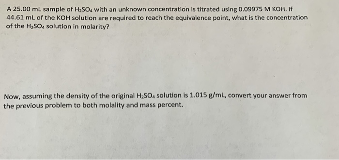 Solved A 25.00 mL sample of H2SO4 with an unknown | Chegg.com