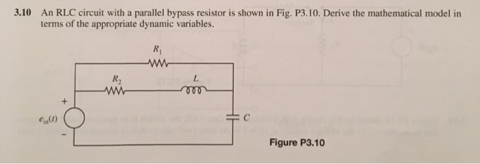 Solved an RLC circuit with a parallel bypass resistor is | Chegg.com