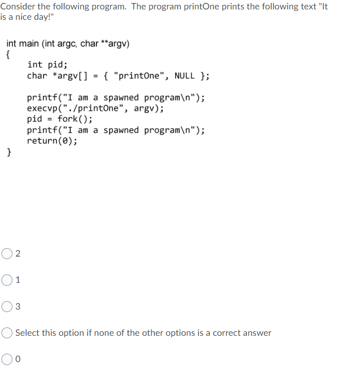 Solved Consider the following program. The program printOne | Chegg.com