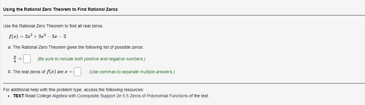 Solved Using The Rational Zero Theorem To Find Rational