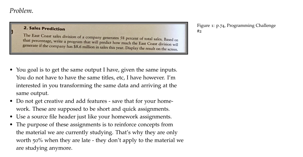 Solved Problem. Figure 1: p.74, Programming Challenge #2 2. | Chegg.com