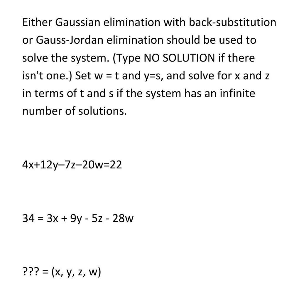 Solved Either Gaussian elimination with back-substitution or | Chegg.com