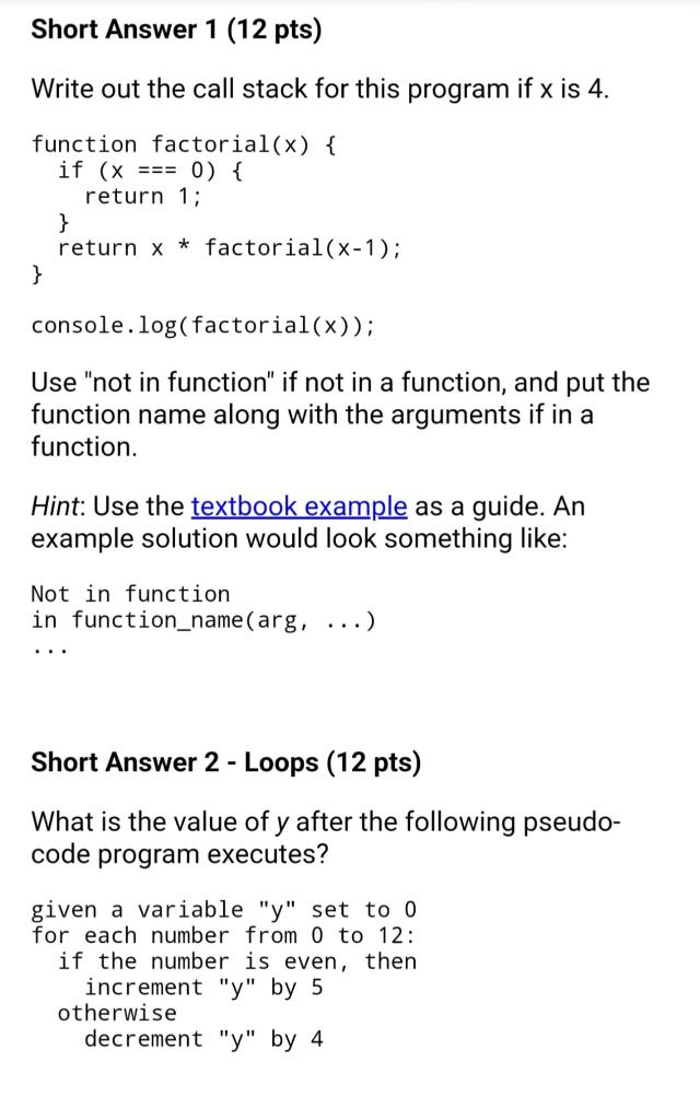 Solved Short Answer 1 (12 pts) Write out the call stack for | Chegg.com