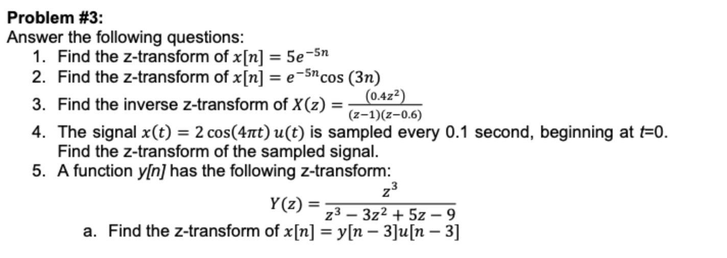 Solved Problem \#3: Answer the following questions: 1. Find | Chegg.com