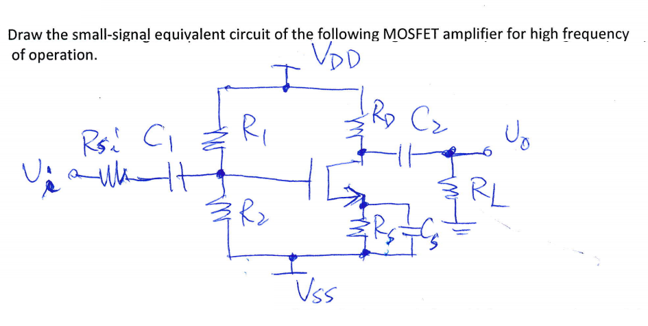 Solved Draw the small-signal equivalent circuit of the | Chegg.com
