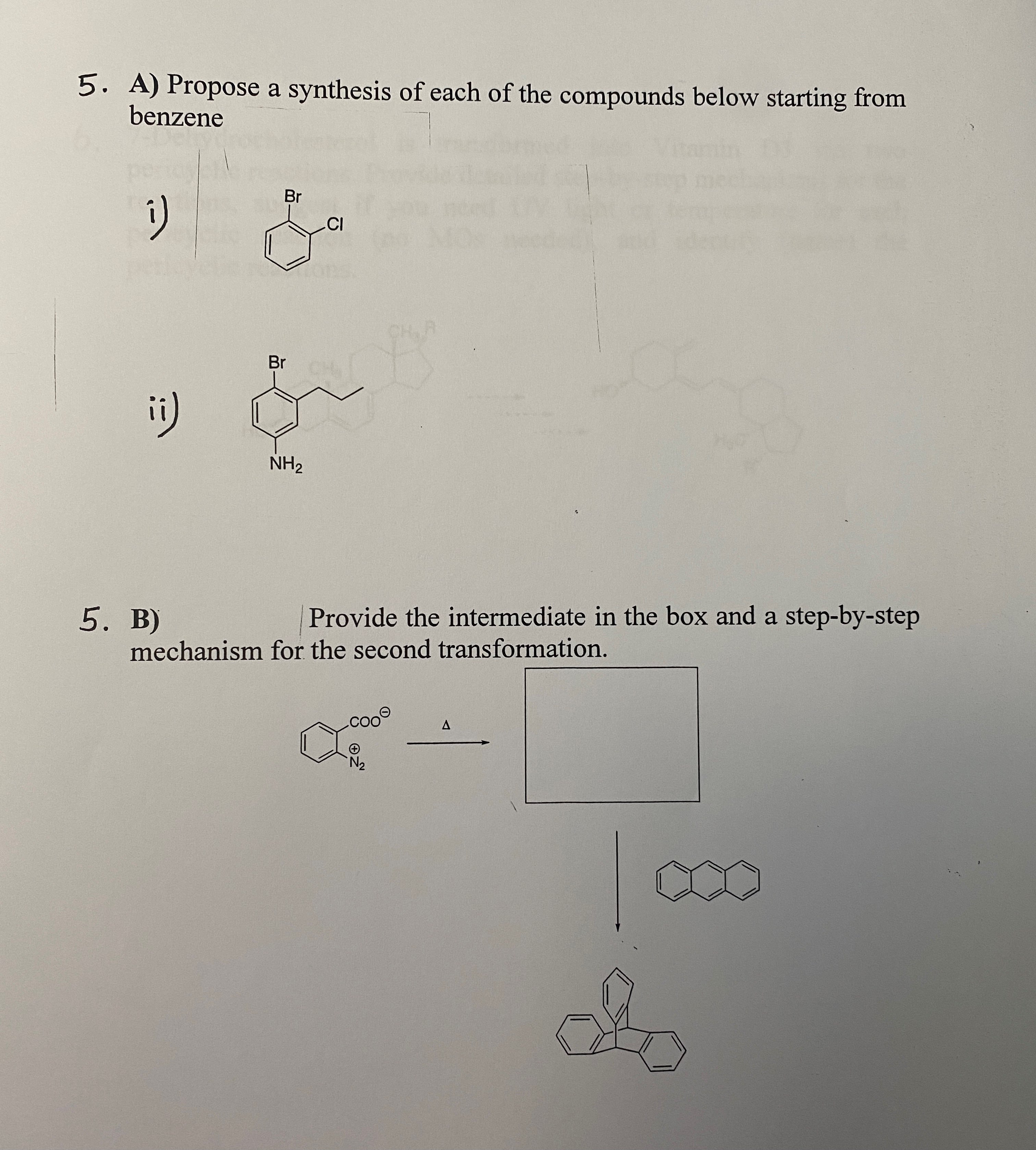 Solved 5. A) Propose a synthesis of each of the compounds | Chegg.com
