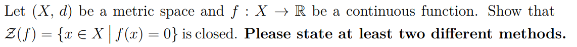 Solved Let (x,d) ﻿be a metric space and f:x→R ﻿be a | Chegg.com