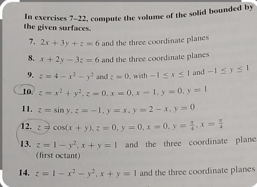 Solved In exercises 7-22, compute the volume of the solid | Chegg.com