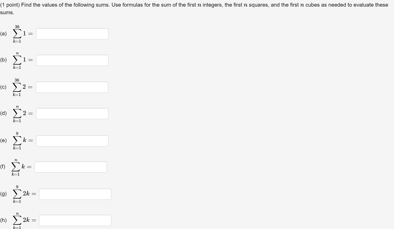 Solved (1 point) Find the values of the following sums. Use | Chegg.com