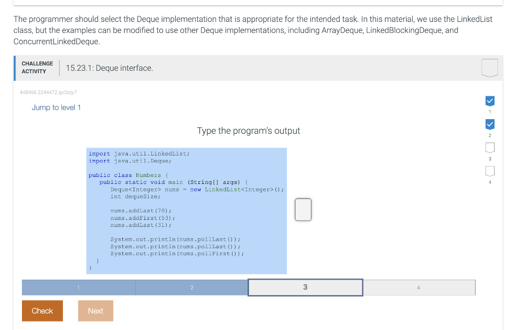 Solved The Programmer Should Select The Deque Implementation 