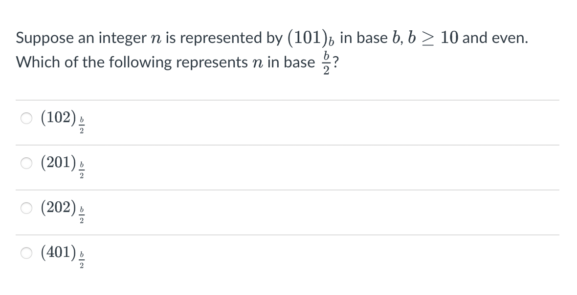 Solved Suppose an integer n is represented by (101)b in base | Chegg.com