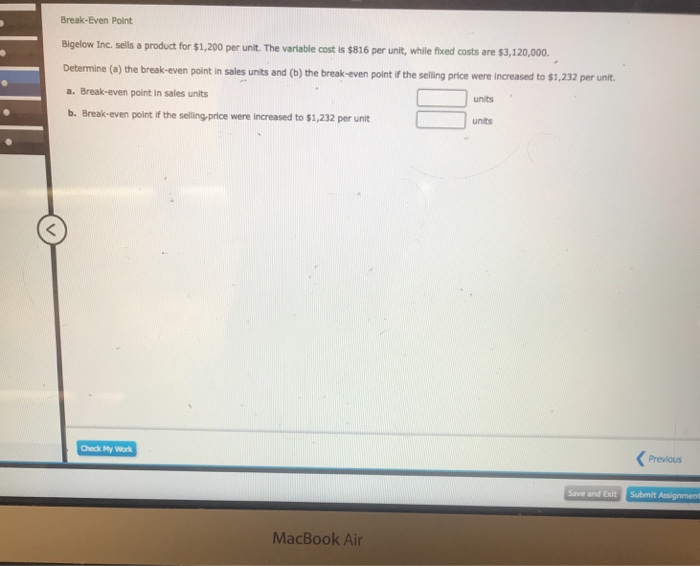 Solved Break-Even Point Bigelow Inc. sells a product for | Chegg.com