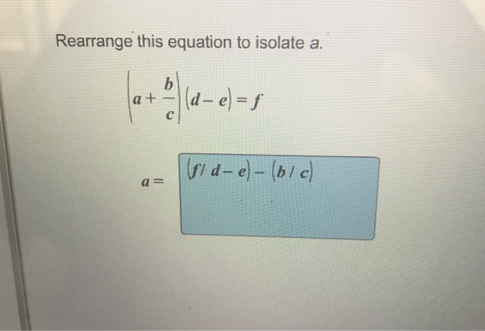 Solved Rearrange this equation to isolate a | Chegg.com