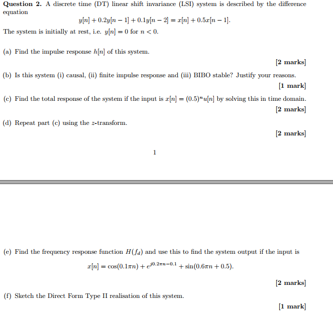 Solved Question 2. A discrete time (DT) linear shift | Chegg.com
