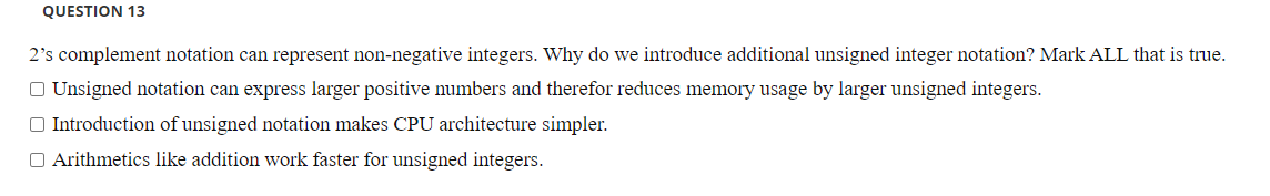 Solved QUESTION 13 2's complement notation can represent | Chegg.com